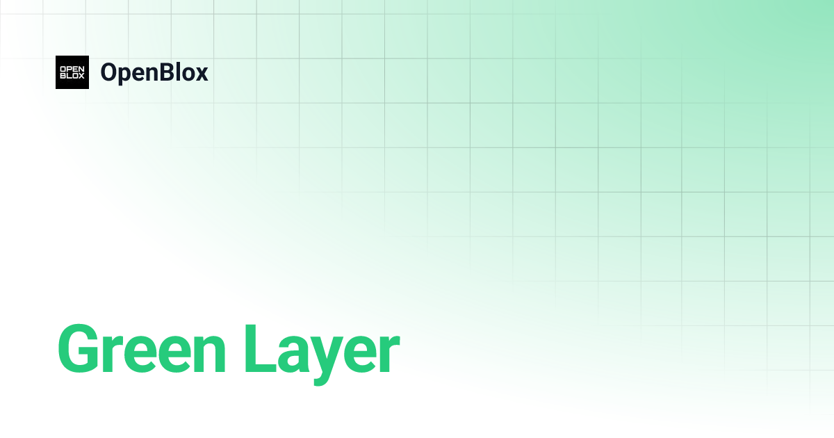Green Layer | OpenBlox